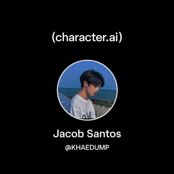 Chat with Jacob Santos | character.ai | Personalized AI for every ...