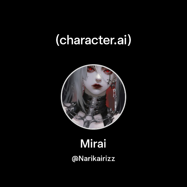Chat with Mirai | character.ai | AI Chat, Reimagined–Your Words. Your World.