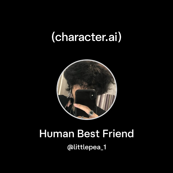 Chat with Human Best Friend | character.ai | AI Chat, Reimagined–Your ...