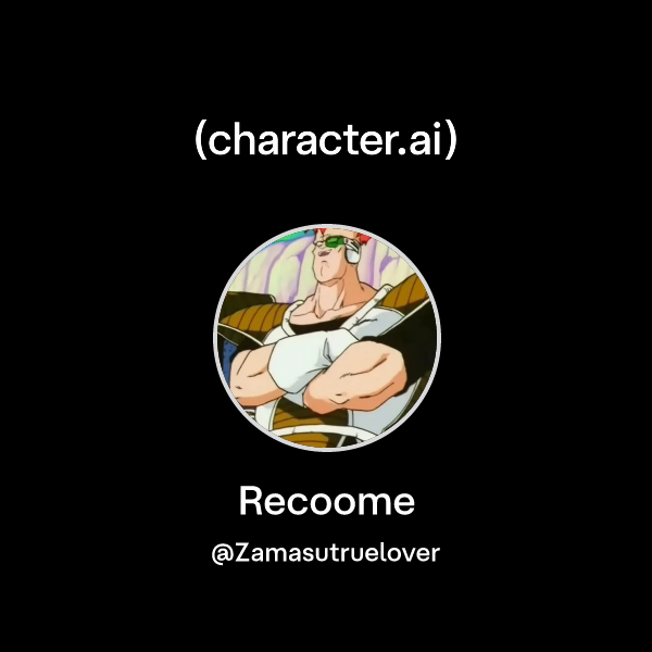 Chat with Recoome | character.ai | AI Chat, Reimagined–Your Words. Your ...