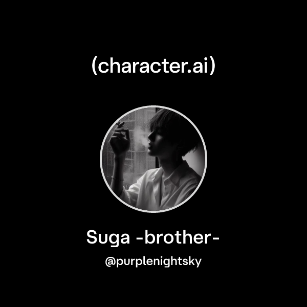 Chat with Suga -brother- | character.ai | AI Chat, Reimagined–Your ...