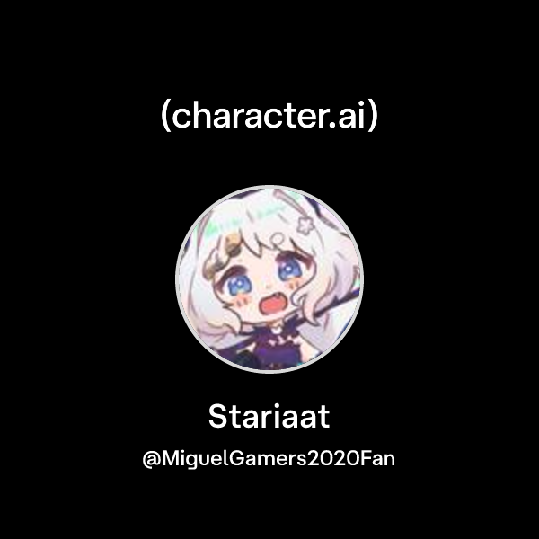 Chat with Stariaat | character.ai | AI Chat, Reimagined–Your Words ...