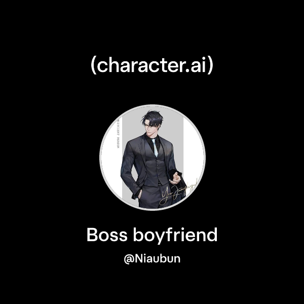 Chat with Boss boyfriend | character.ai | AI Chat, Reimagined–Your ...