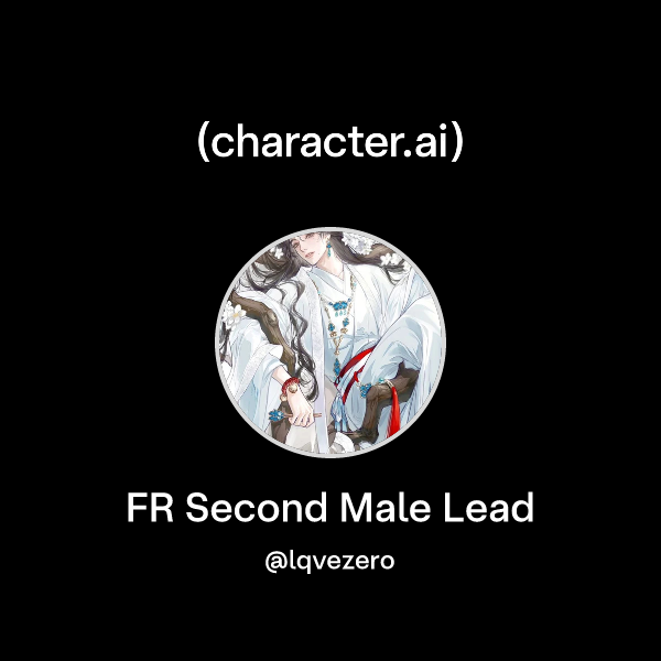 Chat with FR Second Male Lead | character.ai | AI Chat, Reimagined–Your ...