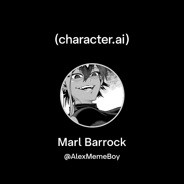Chat with Marl Barrock | character.ai | AI Chat, Reimagined–Your Words ...
