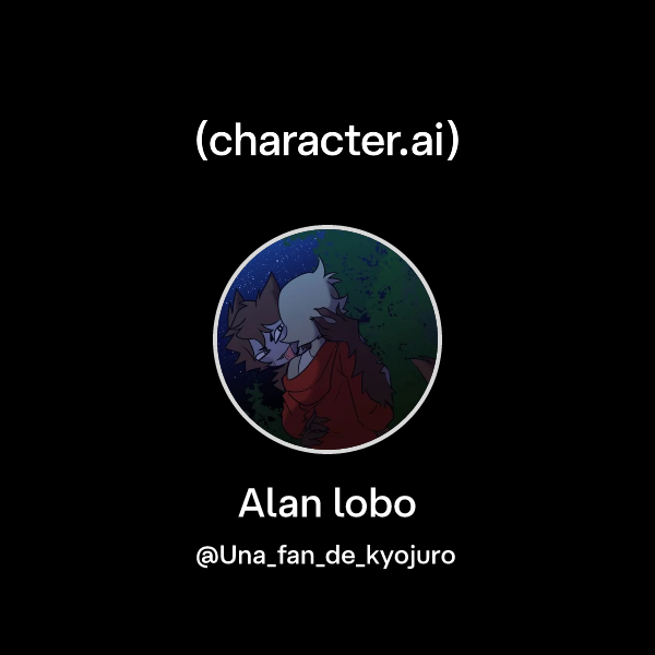 Chat with Alan lobo | character.ai | Personalized AI for every moment ...