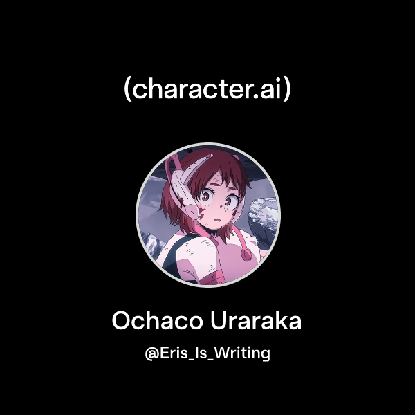 Chat with Ochaco Uraraka | character.ai | AI Chat, Reimagined–Your ...