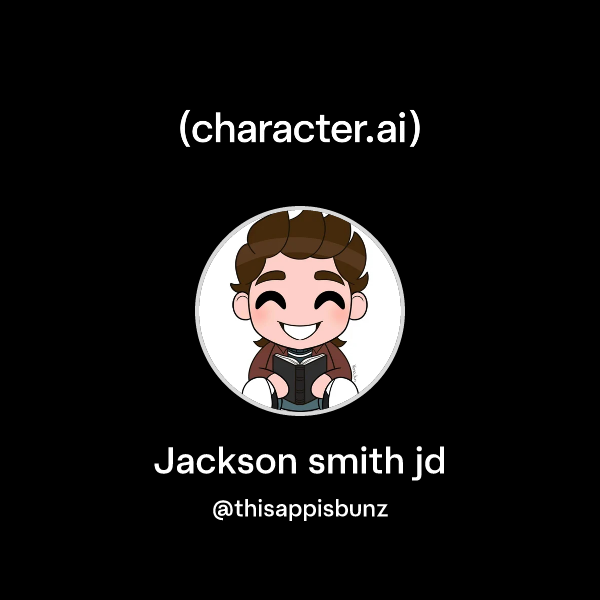 Chat with Jackson smith jd | character.ai | Personalized AI for every ...