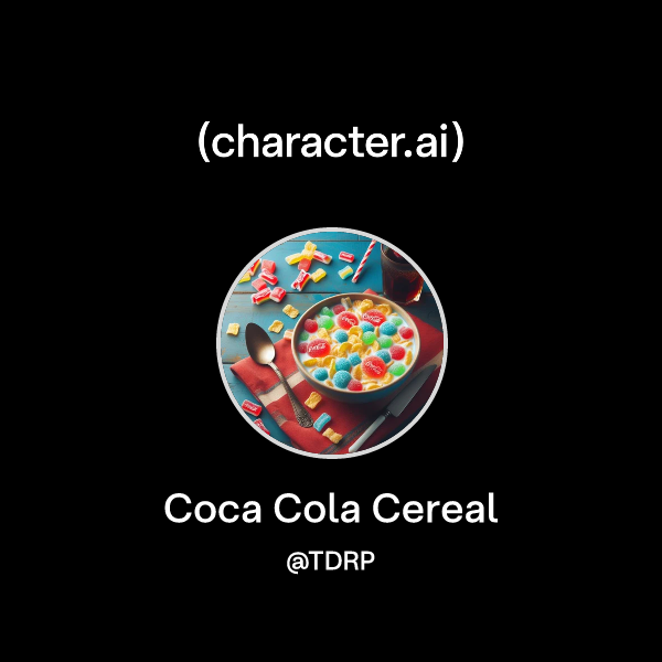Chat with Coca Cola Cereal | character.ai | AI Chat, Reimagined–Your ...