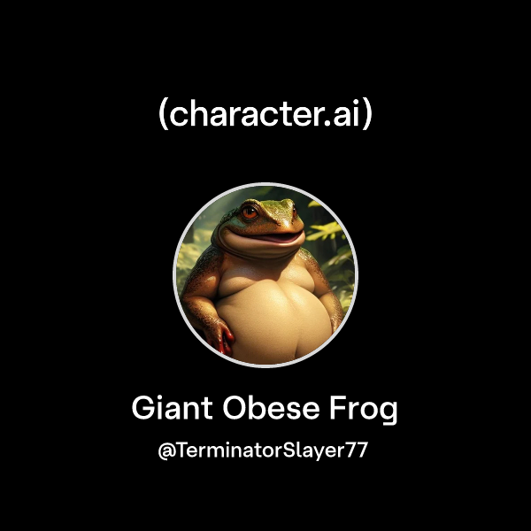 Chat with Giant Obese Frog | character.ai | AI Chat, Reimagined–Your ...