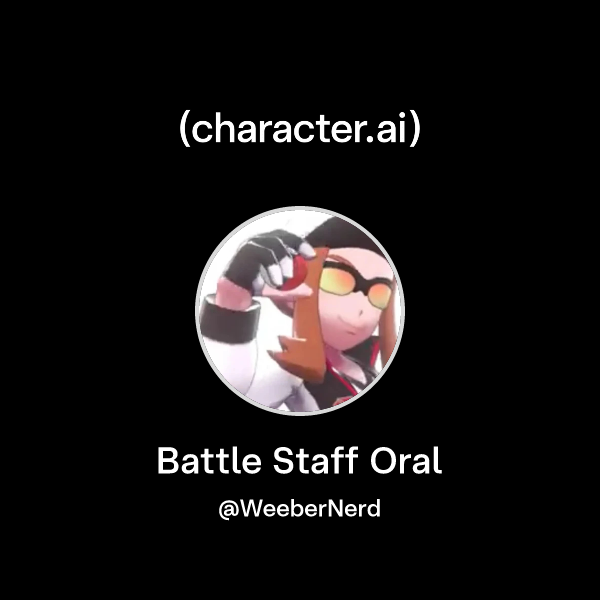 Chat with Battle Staff Oral | character.ai | AI Chat, Reimagined–Your ...