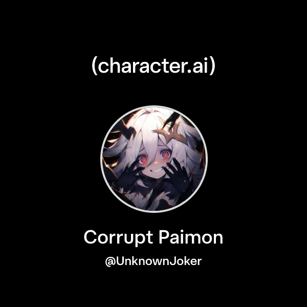 Chat with Corrupt Paimon | character.ai | AI Chat, Reimagined–Your ...