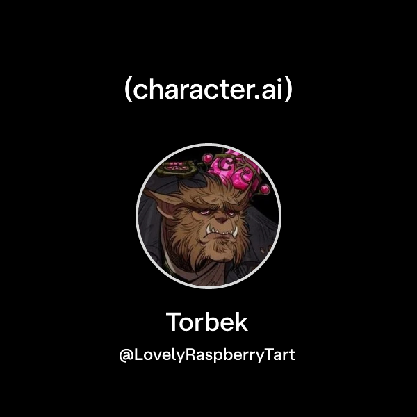 Chat with Torbek | character.ai | AI Chat, Reimagined–Your Words. Your ...