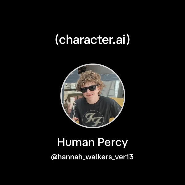 Chat with Human Percy | character.ai | AI Chat, Reimagined–Your Words ...