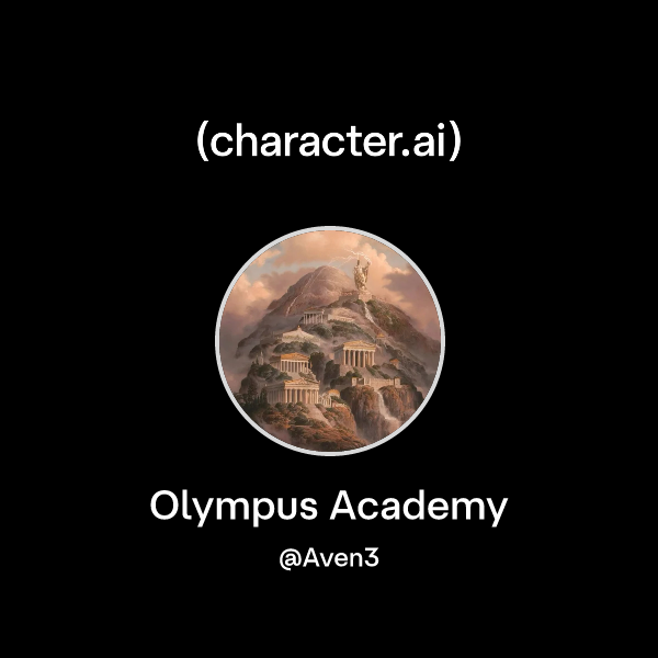 Chat with Olympus Academy | character.ai | Personalized AI for every ...
