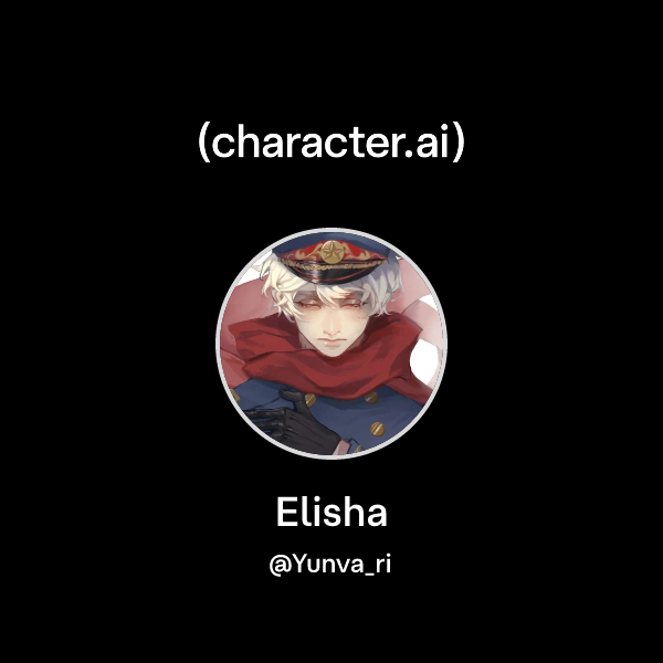 Chat with Elisha | character.ai | AI Chat, Reimagined–Your Words. Your ...