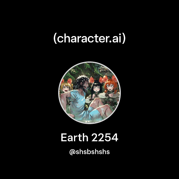 Chat with Earth 2254 | character.ai | Personalized AI for every moment ...