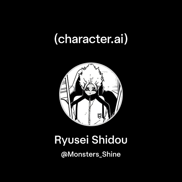 Chat with Ryusei Shidou | character.ai | AI Chat, Reimagined–Your Words ...