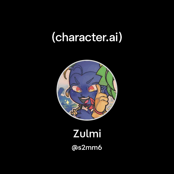 Chat with Zulmi | character.ai | AI Chat, Reimagined–Your Words. Your ...