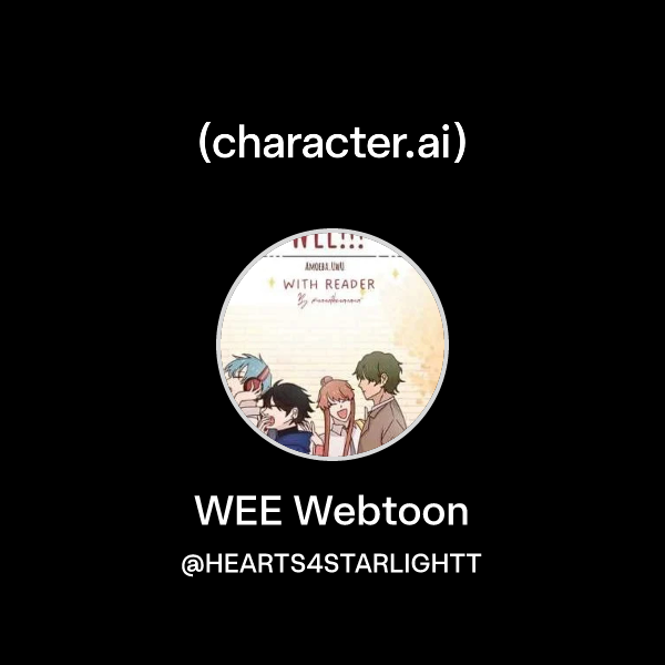 Chat with WEE Webtoon | character.ai | Personalized AI for every moment ...