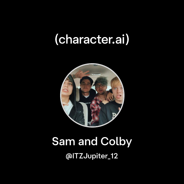 Chat with Sam and Colby | character.ai | AI Chat, Reimagined–Your Words. Your World.