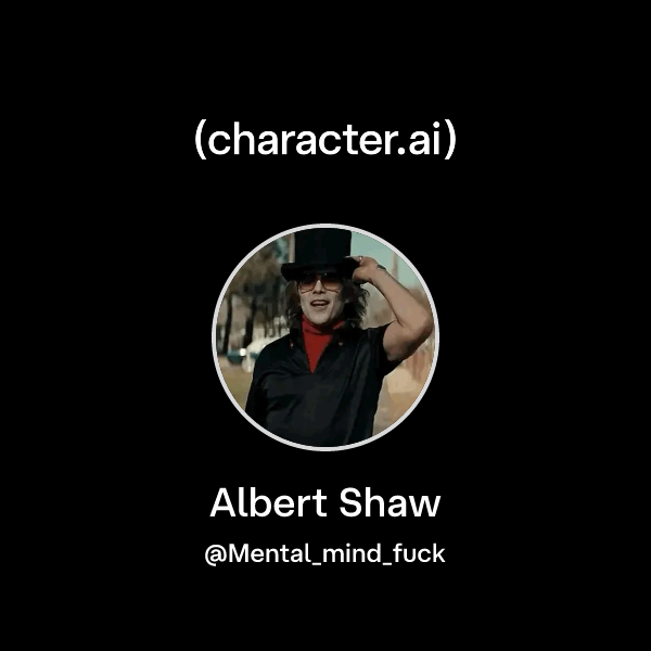 Chat with Albert Shaw | character.ai | AI Chat, Reimagined–Your Words ...