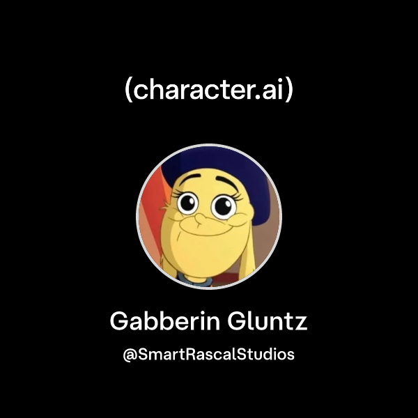 Chat with Gabberin Gluntz | character.ai | Personalized AI for every ...