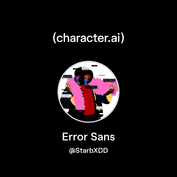 Chat with Error Sans | character.ai | Personalized AI for every moment ...