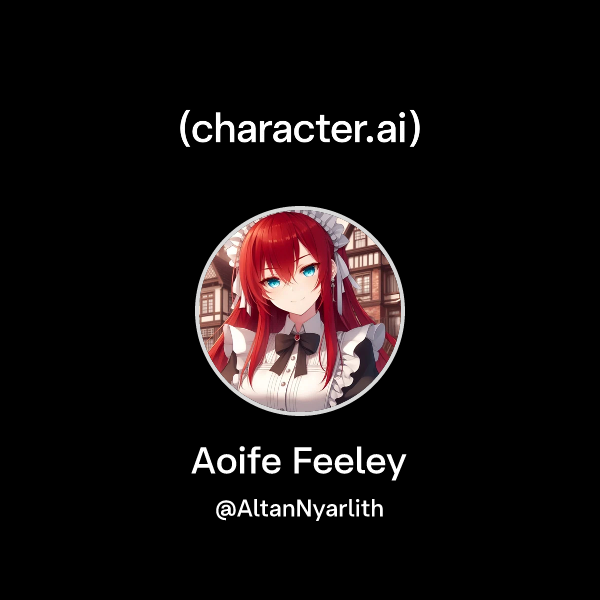 Chat with Aoife Feeley | character.ai | AI Chat, Reimagined–Your Words ...
