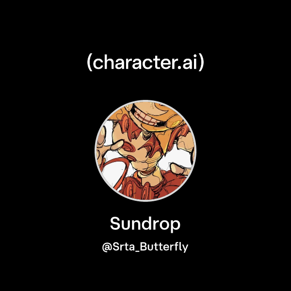 Chat with Sundrop | character.ai | Personalized AI for every moment of ...