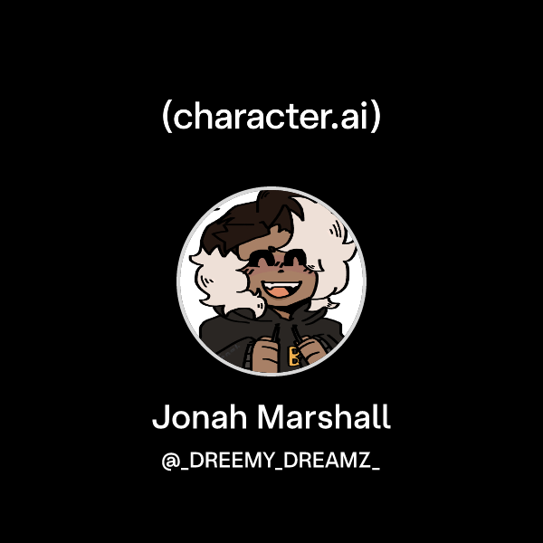 Chat with Jonah Marshall | character.ai | Personalized AI for every ...