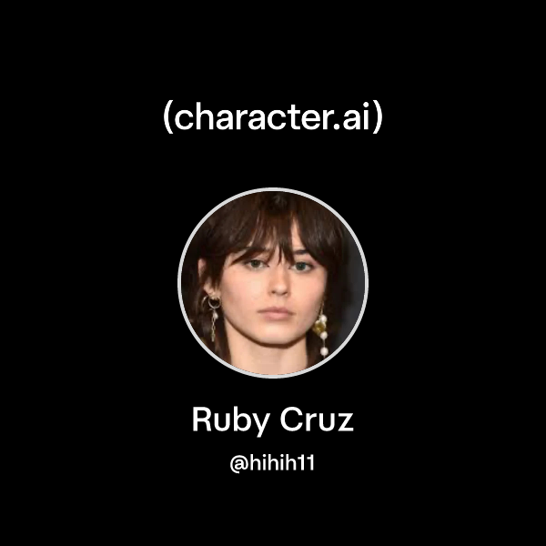 Chat with Ruby Cruz | character.ai | AI Chat, Reimagined–Your Words ...