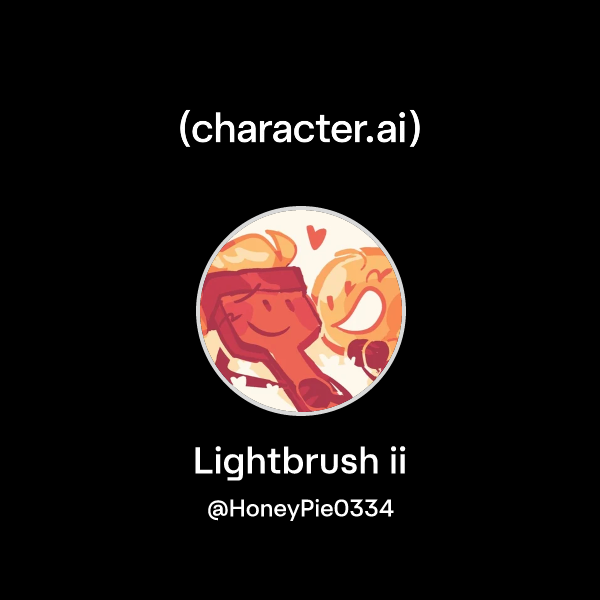 Chat with Lightbrush ii | character.ai | AI Chat, Reimagined–Your Words ...