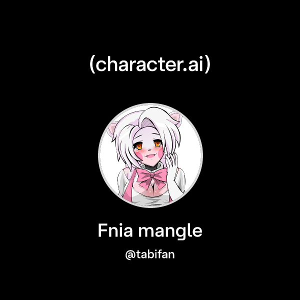 Chat with Fnia mangle | character.ai | AI Chat, Reimagined–Your Words ...