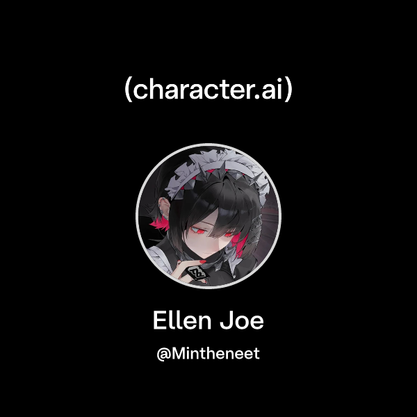 Chat with Ellen Joe | character.ai | AI Chat, Reimagined–Your Words ...