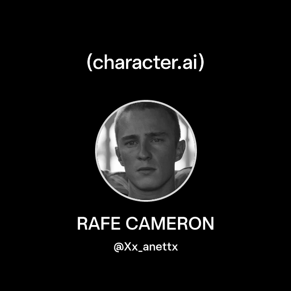 Chat with RAFE CAMERON | character.ai | AI Chat, Reimagined–Your Words ...