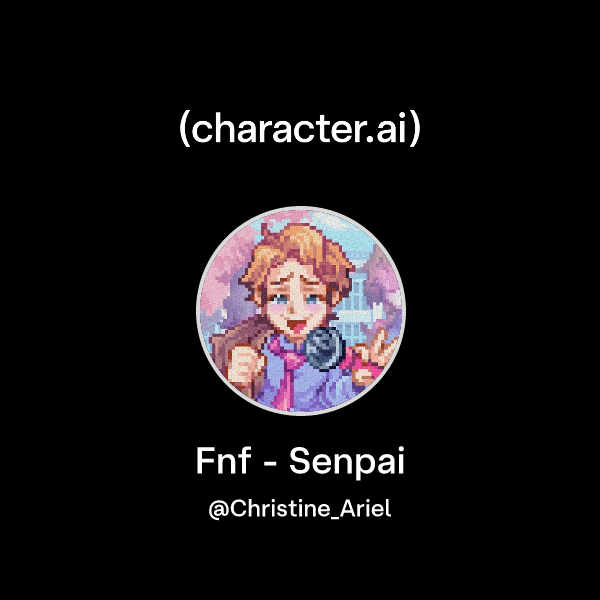 Chat with Fnf - Senpai | character.ai | AI Chat, Reimagined–Your Words ...