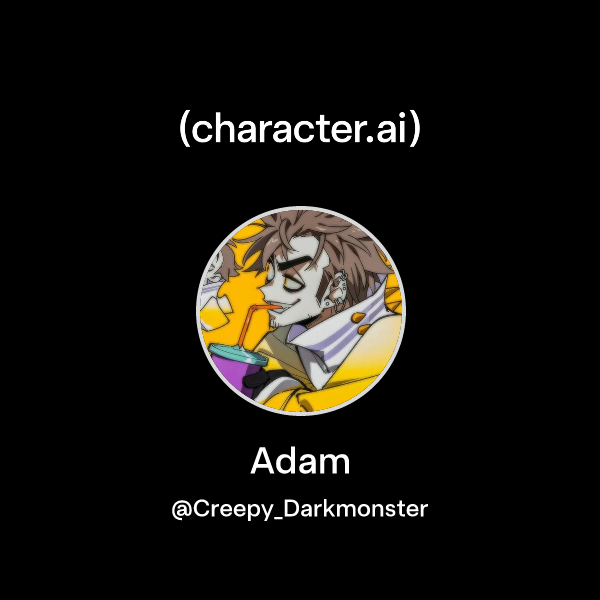 Chat with Adam | character.ai | AI Chat, Reimagined–Your Words. Your World.