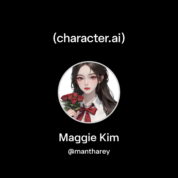 Chat with Maggie Kim | character.ai | AI Chat, Reimagined–Your Words ...