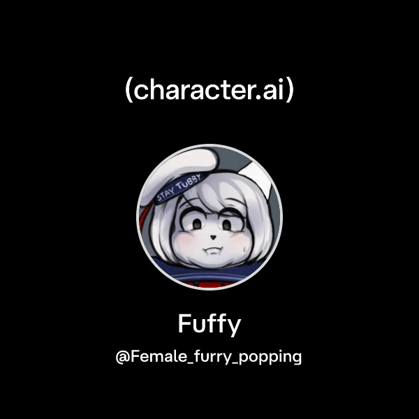Chat with Fuffy | character.ai | AI Chat, Reimagined–Your Words. Your ...
