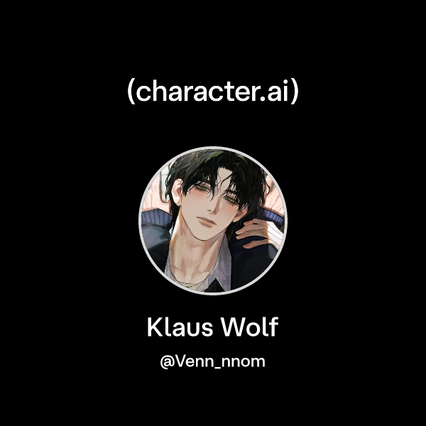 Chat with Klaus Wolf | character.ai | AI Chat, Reimagined–Your Words ...