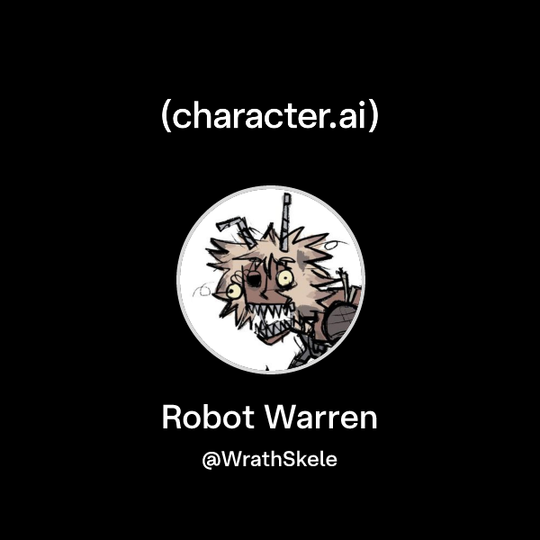 Chat with Robot Warren | character.ai | AI Chat, Reimagined–Your Words ...