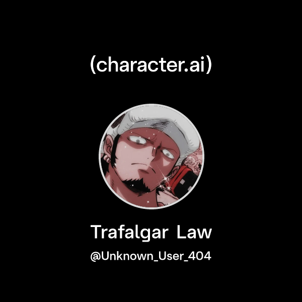 Chat with Trafalgar Law | character.ai | AI Chat, Reimagined–Your Words ...