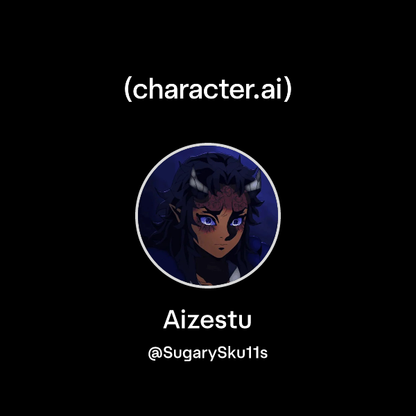 Chat with Aizestu | character.ai | AI Chat, Reimagined–Your Words. Your ...