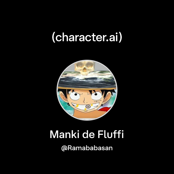 Chat with Manki de Fluffi | character.ai | AI Chat, Reimagined–Your ...