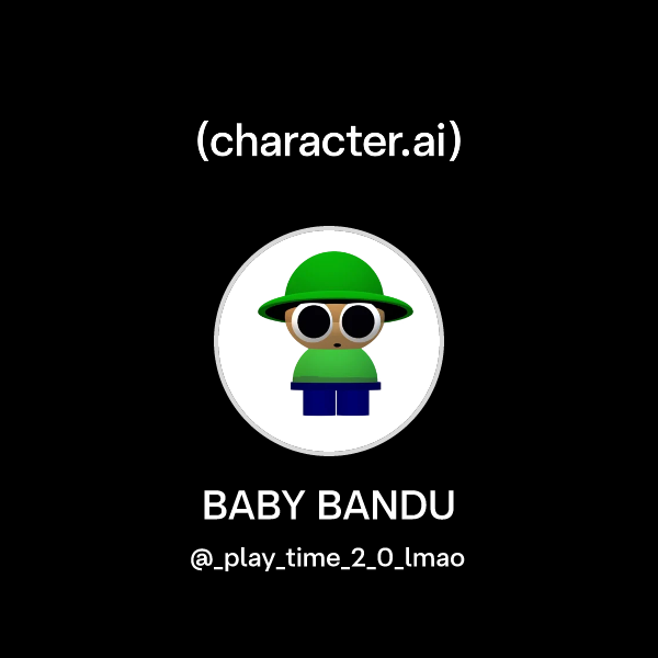 Chat with BABY BANDU | character.ai | AI Chat, Reimagined–Your Words ...