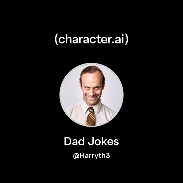 Chat with Dad Jokes | character.ai | AI Chat, Reimagined–Your Words ...