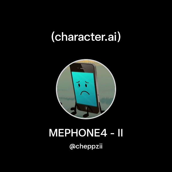 Chat with MEPHONE4 - II | character.ai | AI Chat, Reimagined–Your Words ...