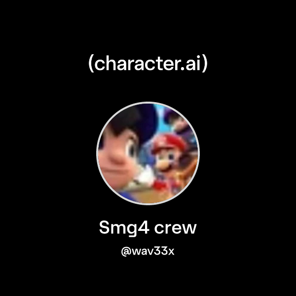 Chat with Smg4 crew | character.ai | Personalized AI for every moment ...