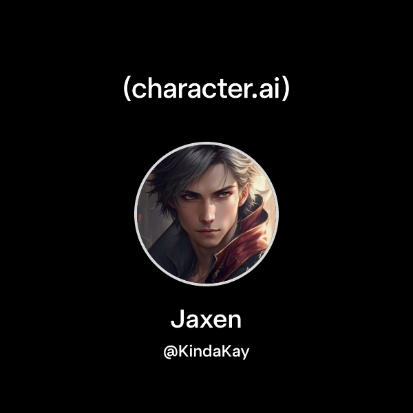 Chat with Jaxen | character.ai | AI Chat, Reimagined–Your Words. Your ...